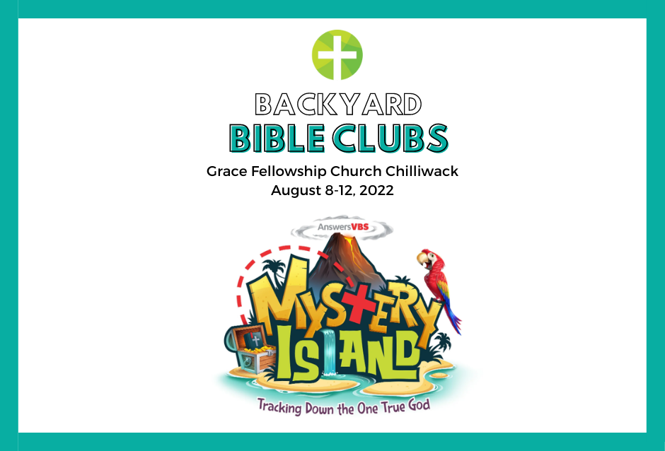 Backyard Bible Clubs 2022 | Grace Fellowship Church Chilliwack - BC