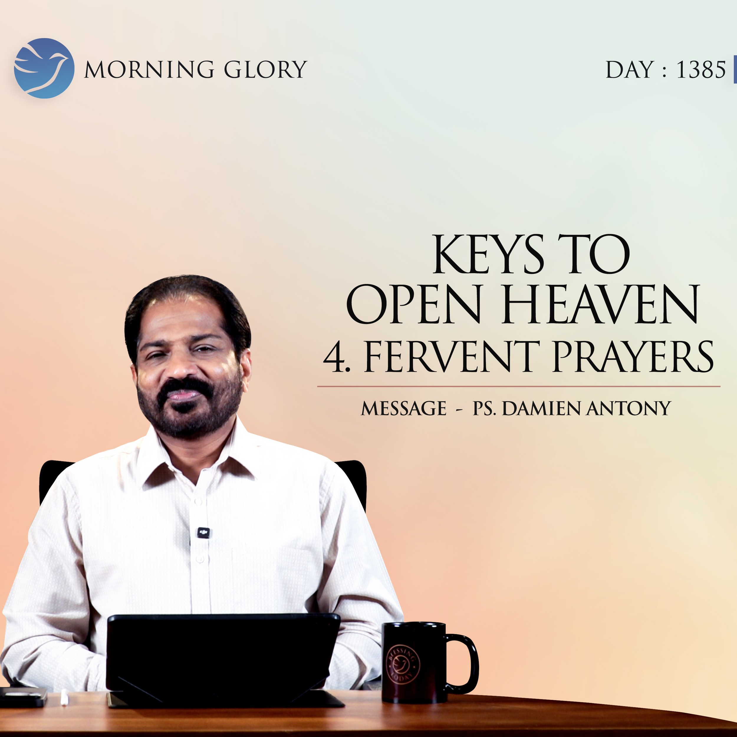 Keys to Open Heaven 4: Fervent Prayers | Blessing Today