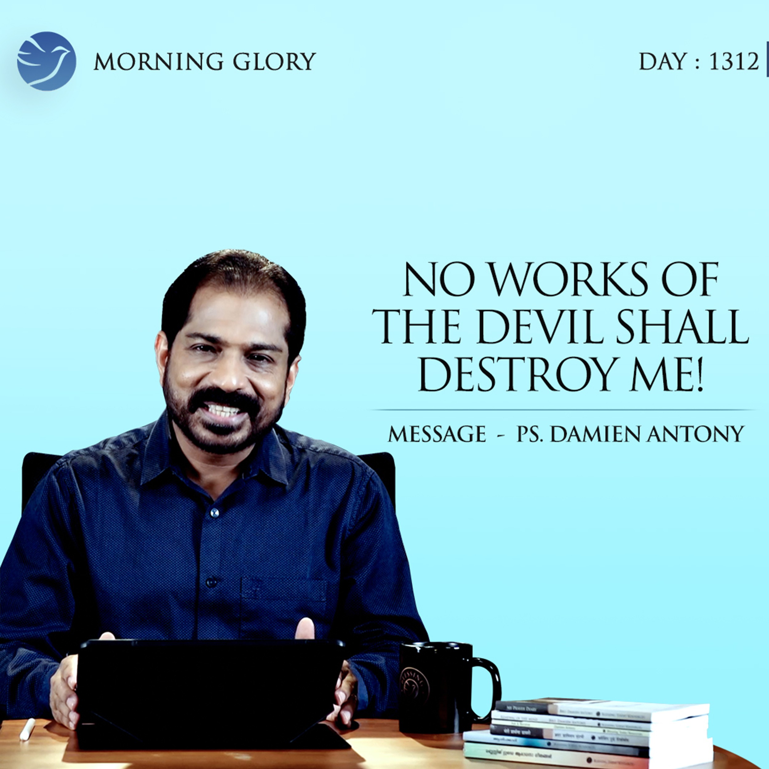 No Works Of The Devil Shall Destroy Me | Blessing Today