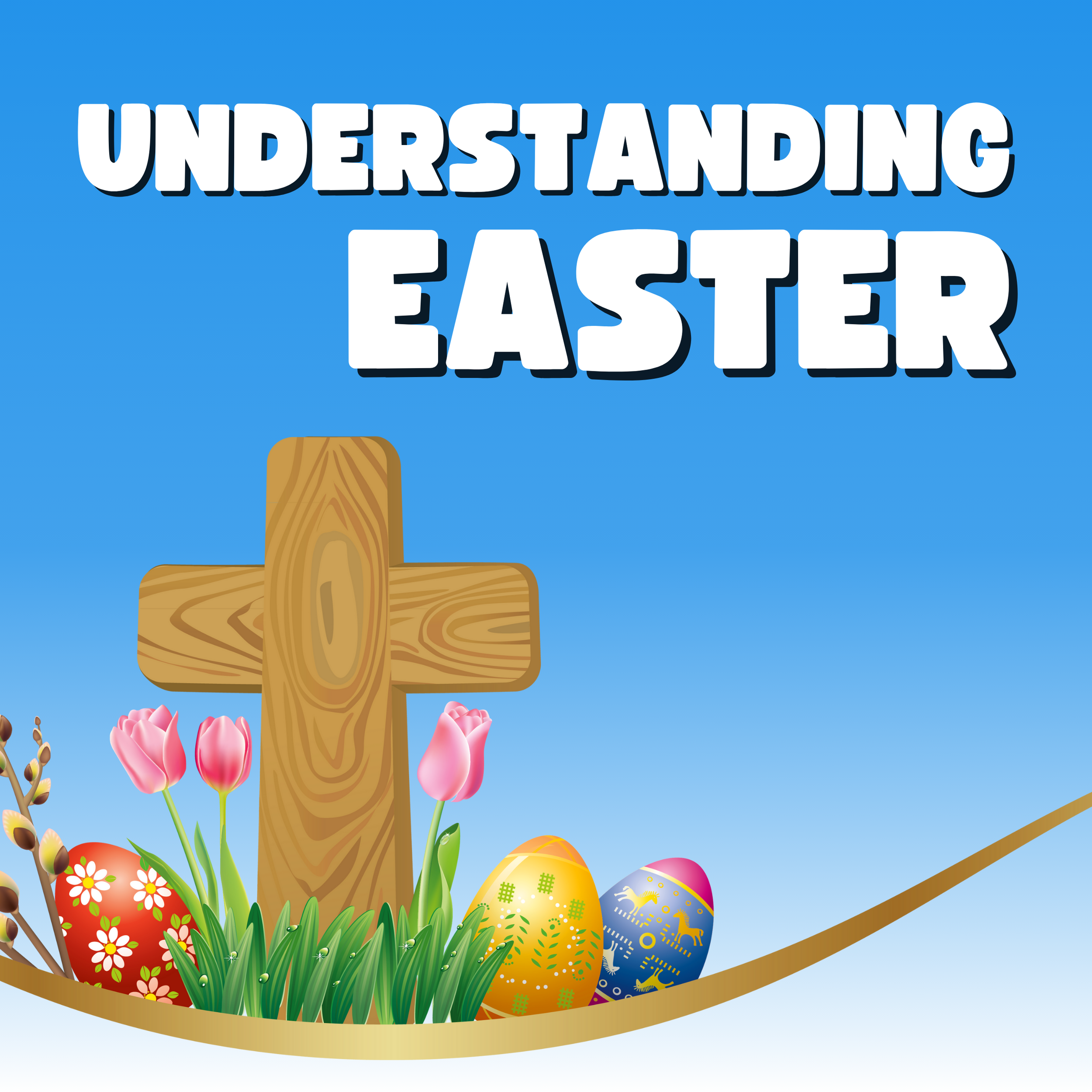 Understanding Easter | Annapolis First Baptist Church