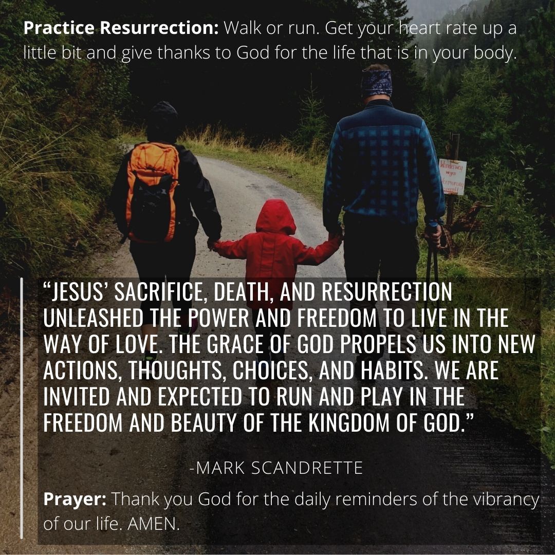 Walk or Run - Practice Resurrection | Bethany Lutheran Church