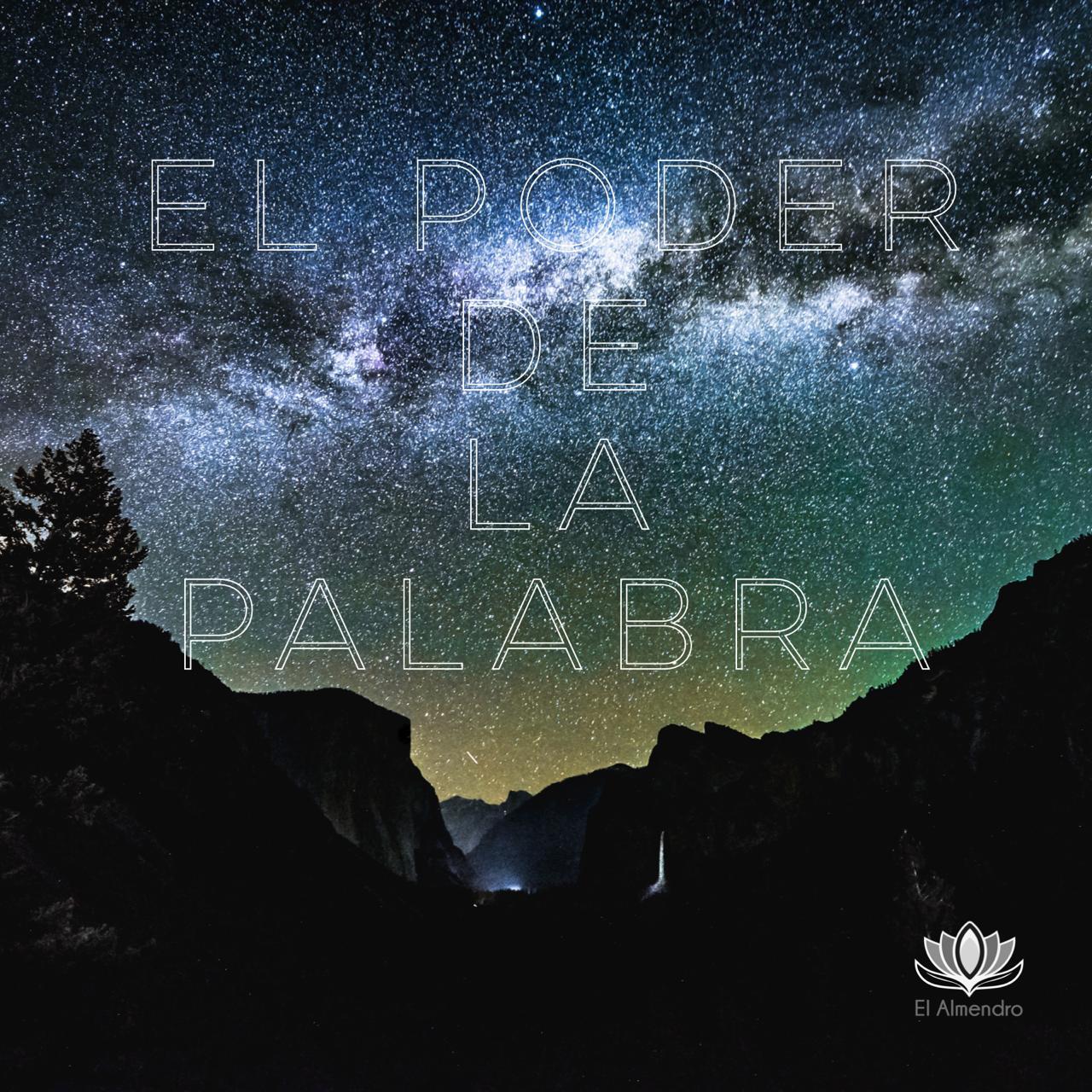 PALABRAS QUE EDIFICAN | Almendro