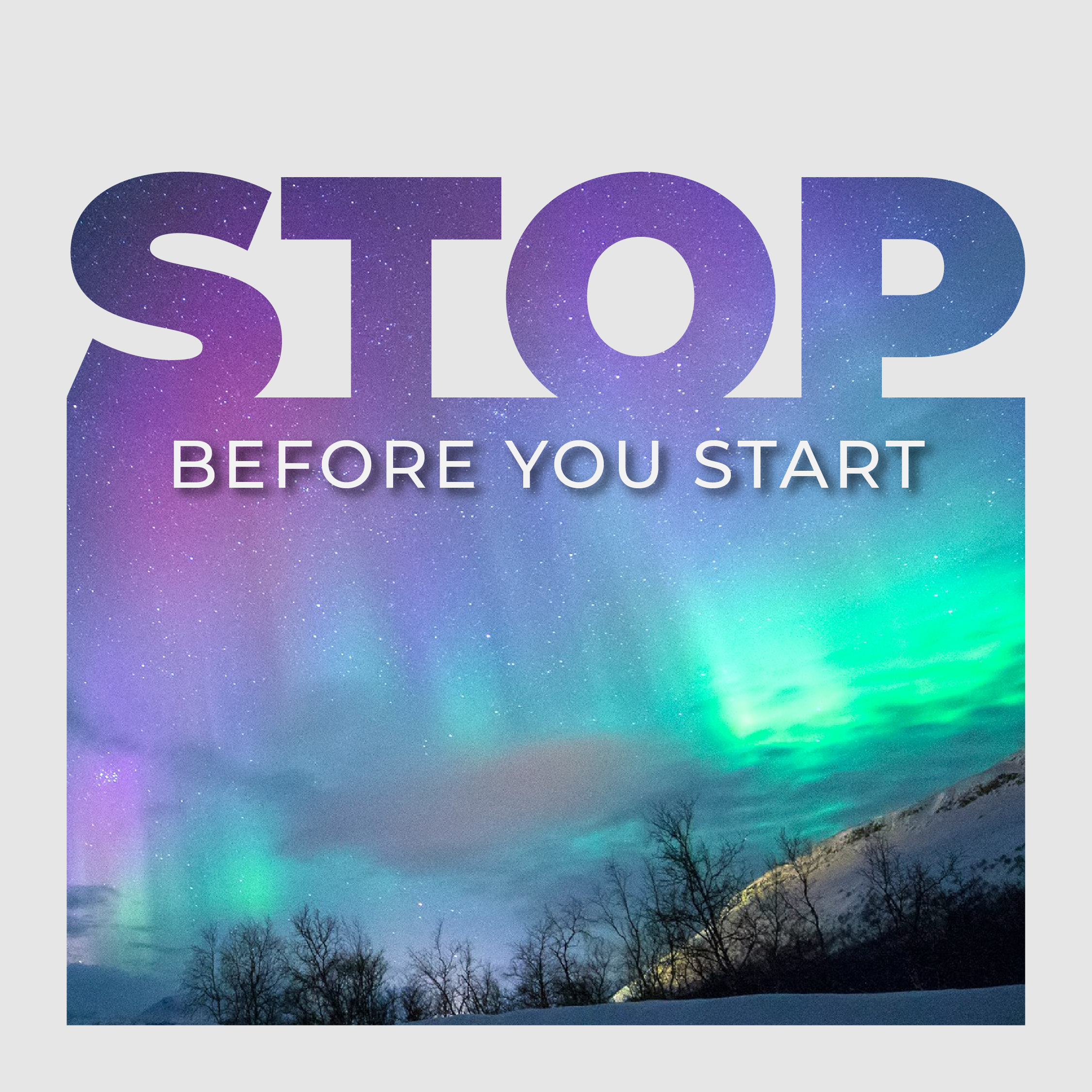 Stop Before You Start | Springs of Life Church