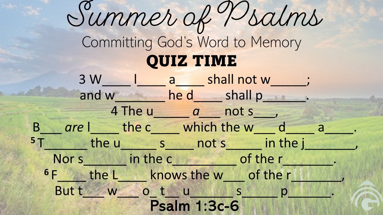 Summer of Psalms: Day 13 QUIZ TIME | Genesis Bible Fellowship Church