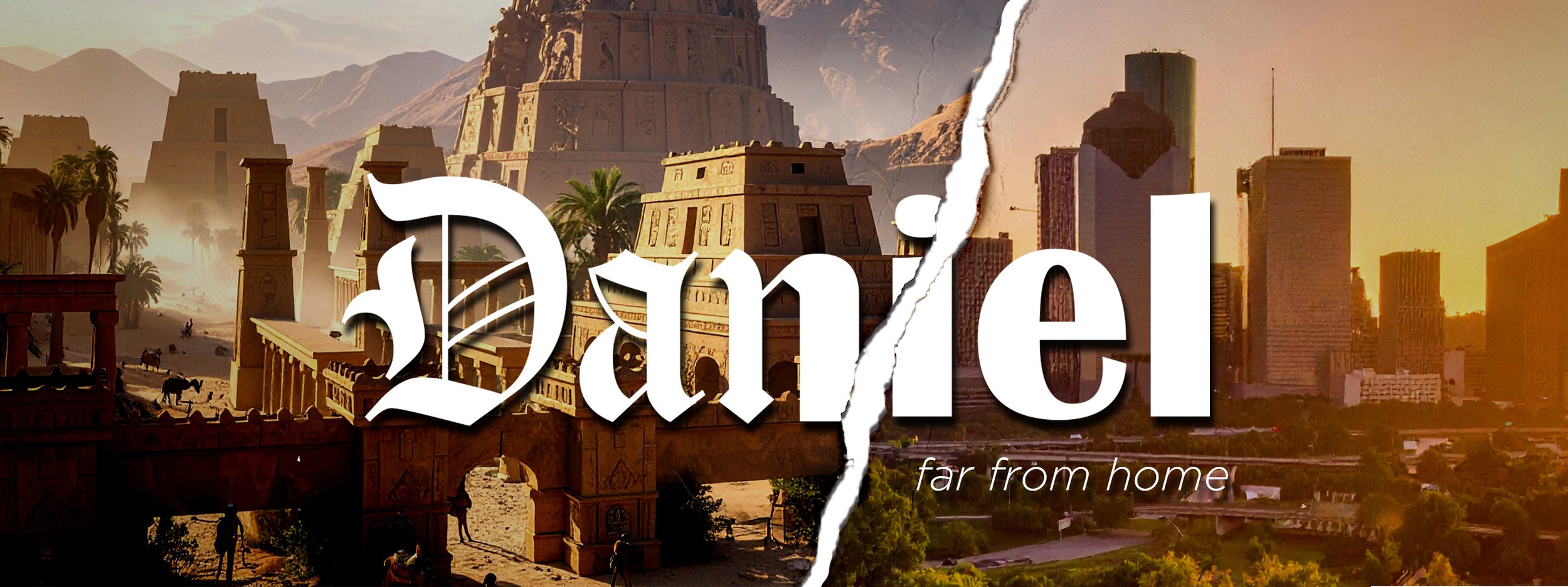 The Book of Daniel: Daniel 1: 1-21 | Faith Bible Church