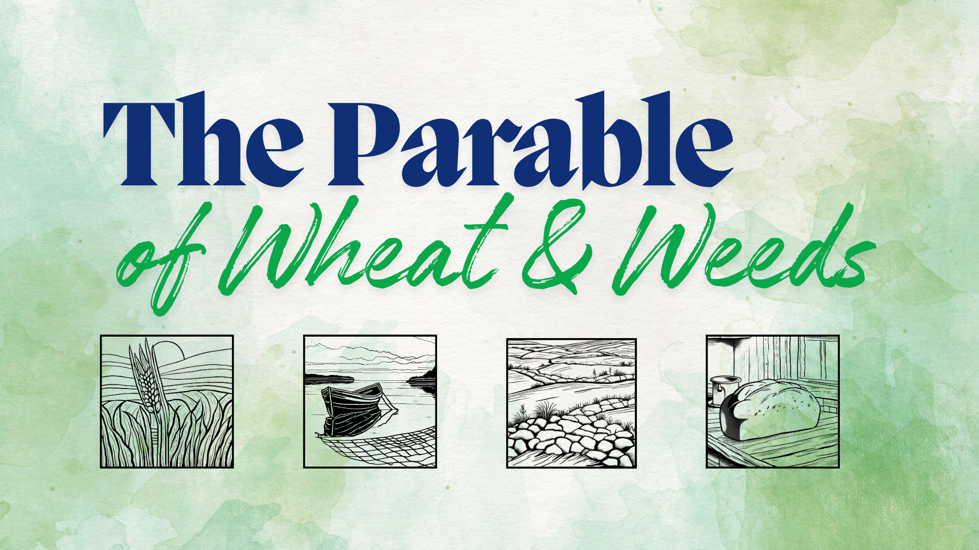 The Parable of Wheat and Weeds | Brookdale Baptist Church
