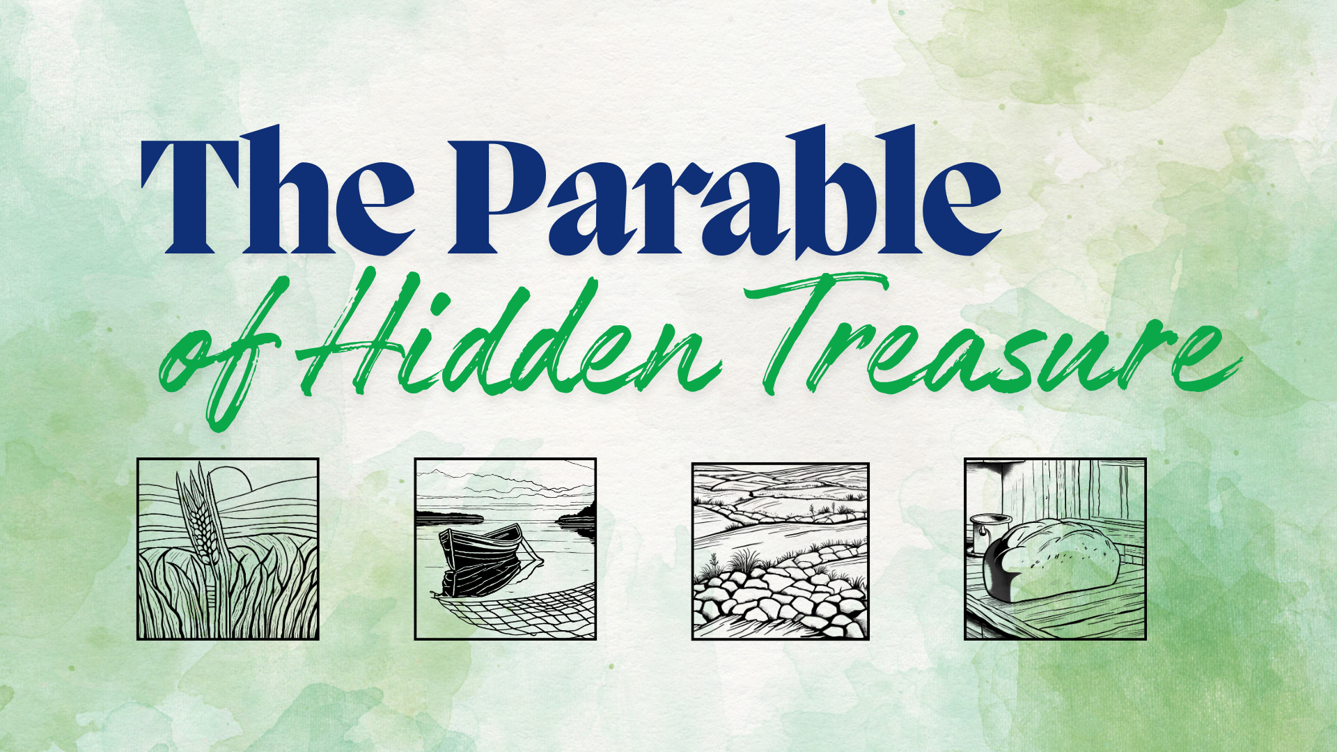 The Parable of Hidden Treasure | Brookdale Baptist Church