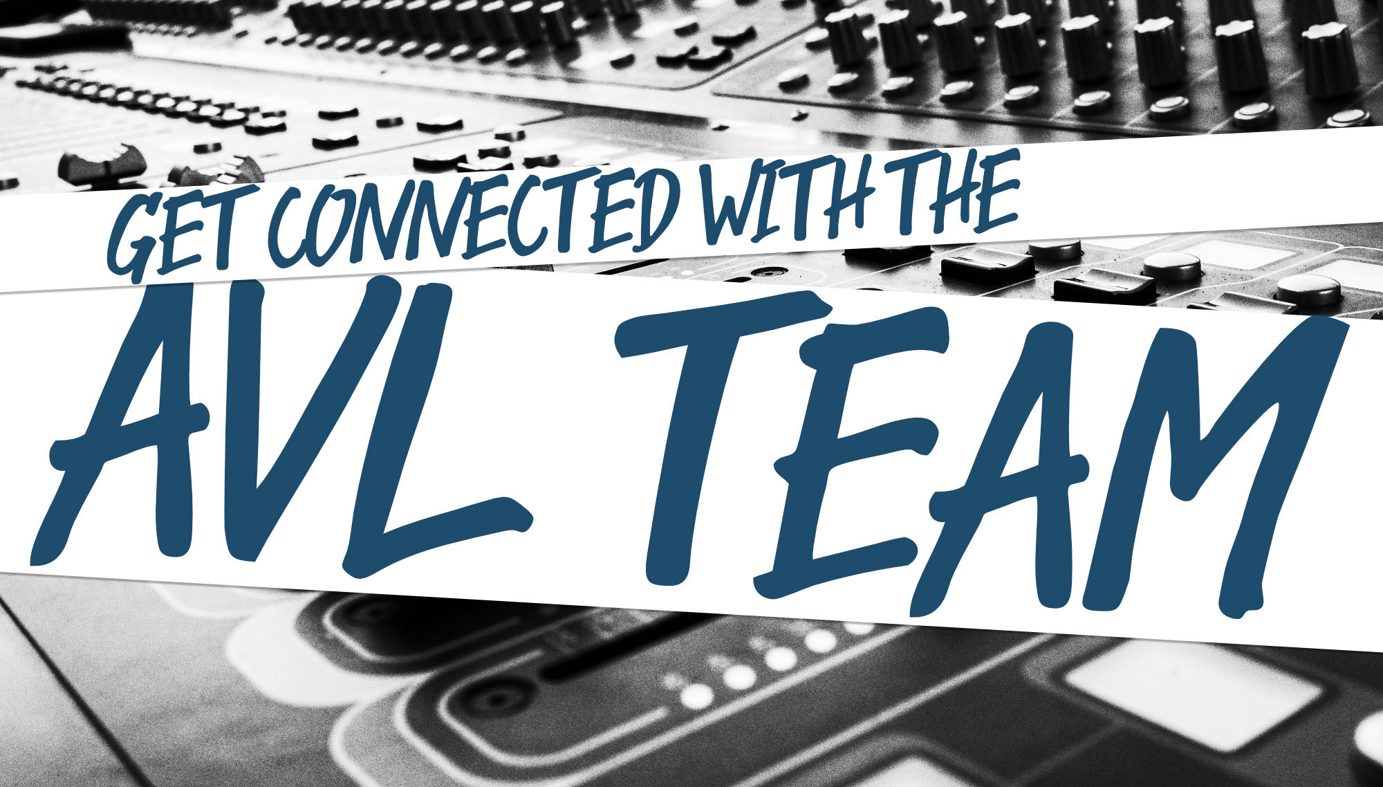Get Connected With The AVL Team | Blue Grass Church