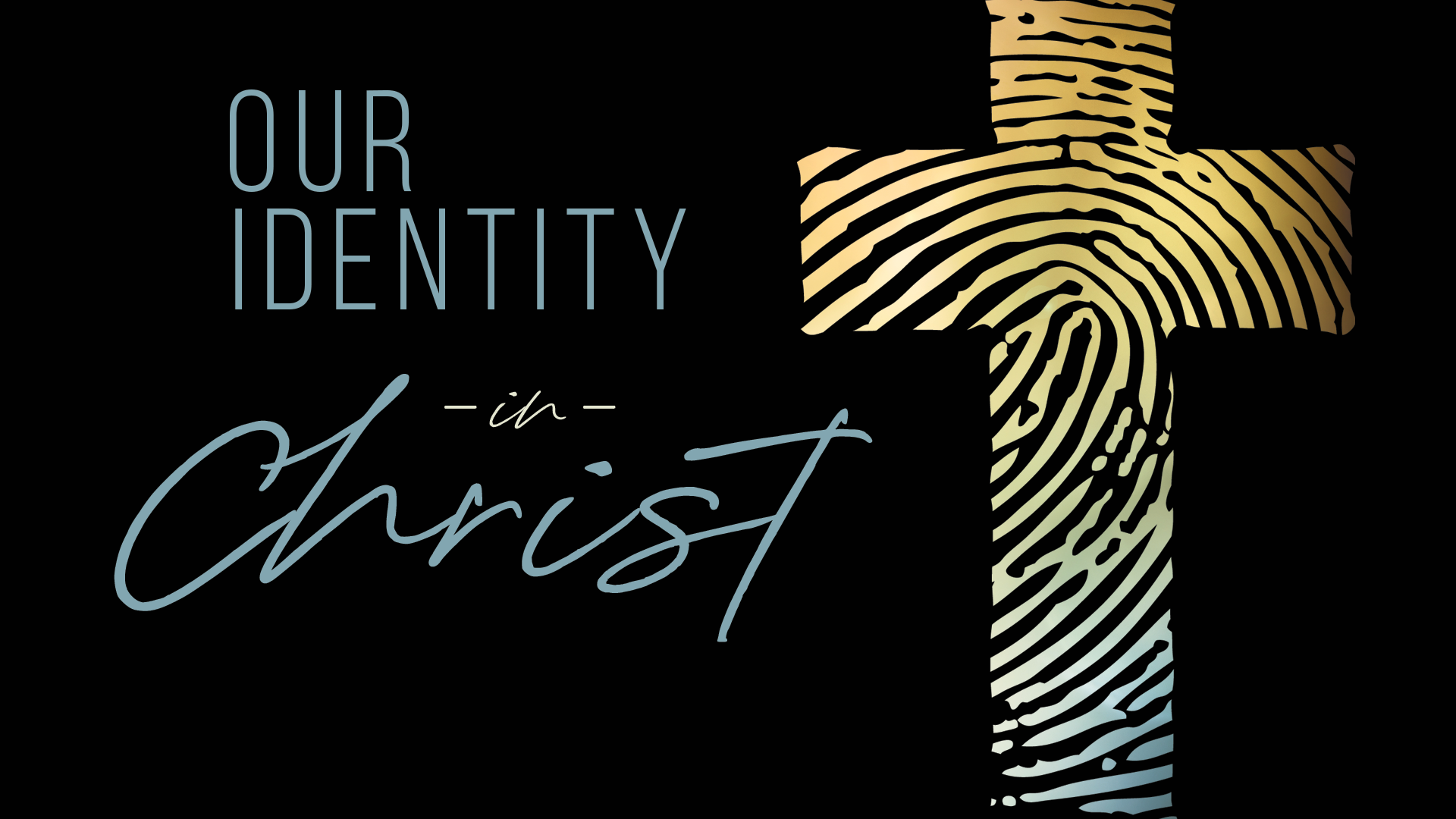 Identity In Christ | Destiny City Church