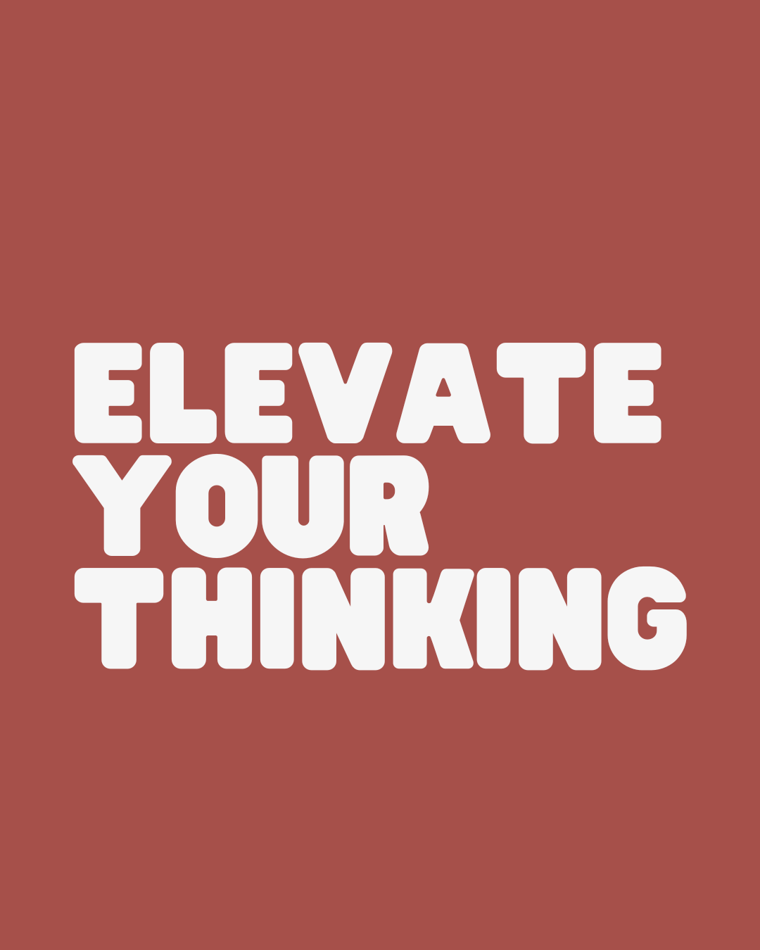 Elevate Your Thinking | The Crossing