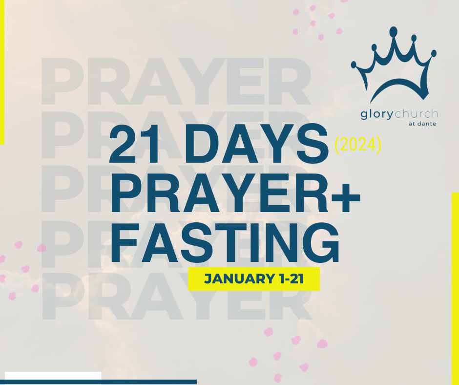 Why Fast? | Glory Church at Dante