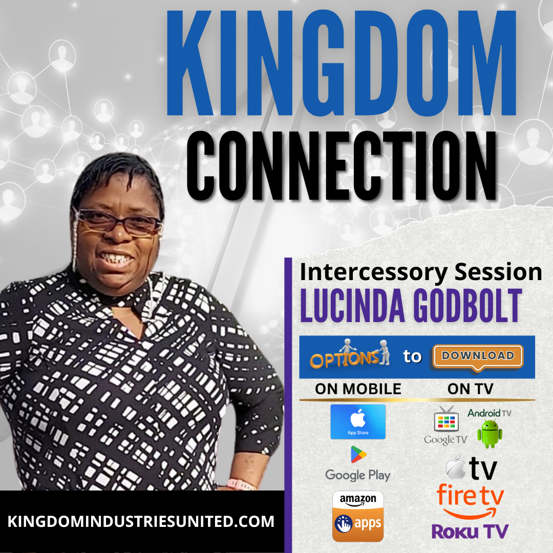 Kingdom Connection Leaders - Meet Lucinda Brown-Godbolt | Kingdom Industries United