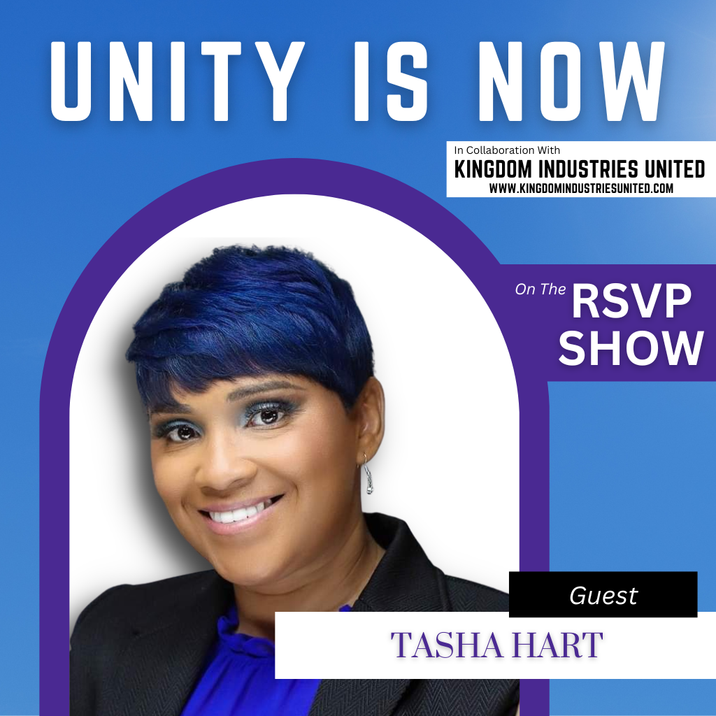 Unity is Now Leaders - Meet Tasha Hart | Kingdom Industries United