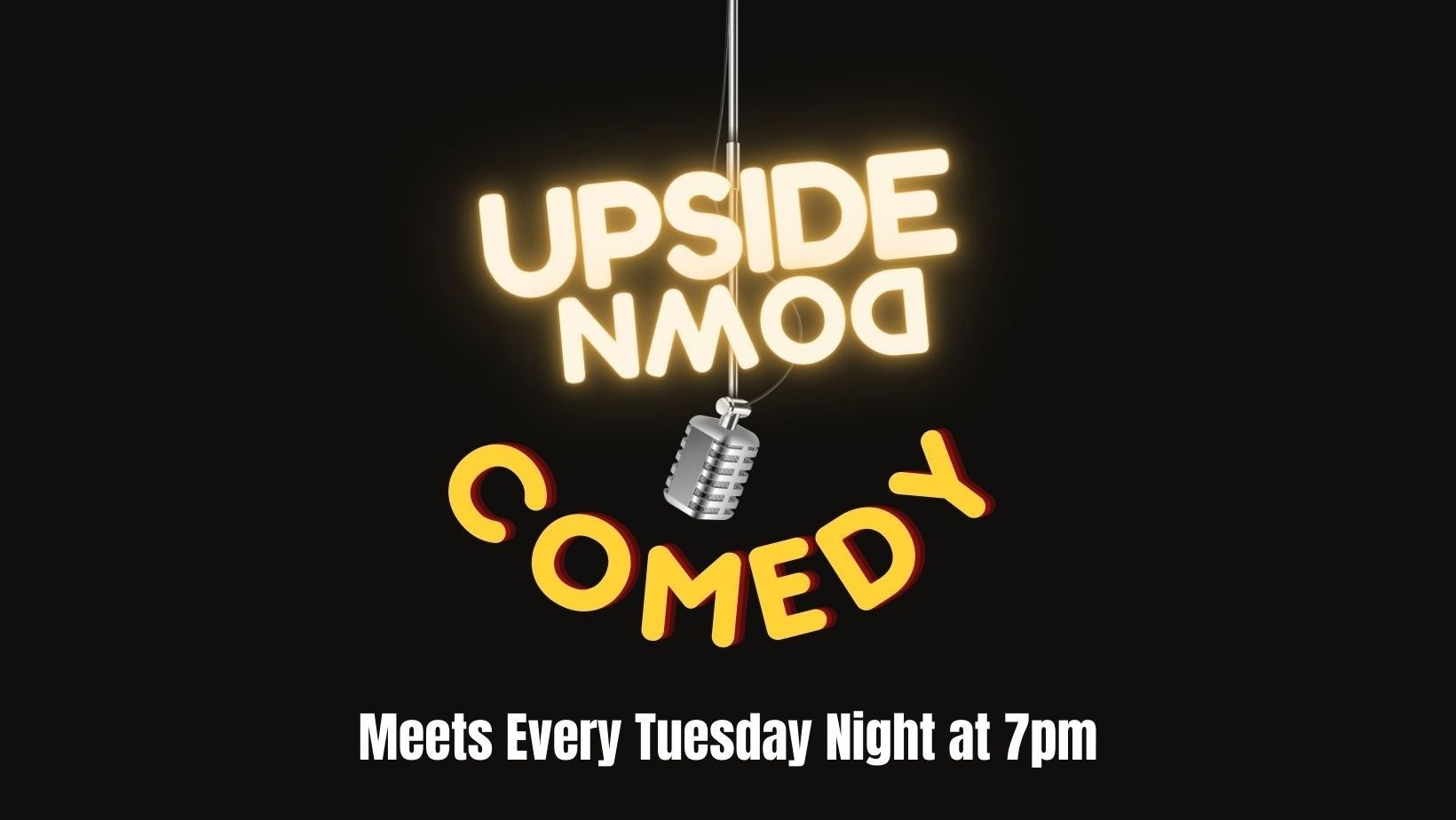 Upside Down Comedy - October 2025 Gatherings | Hollywood Prayer Network