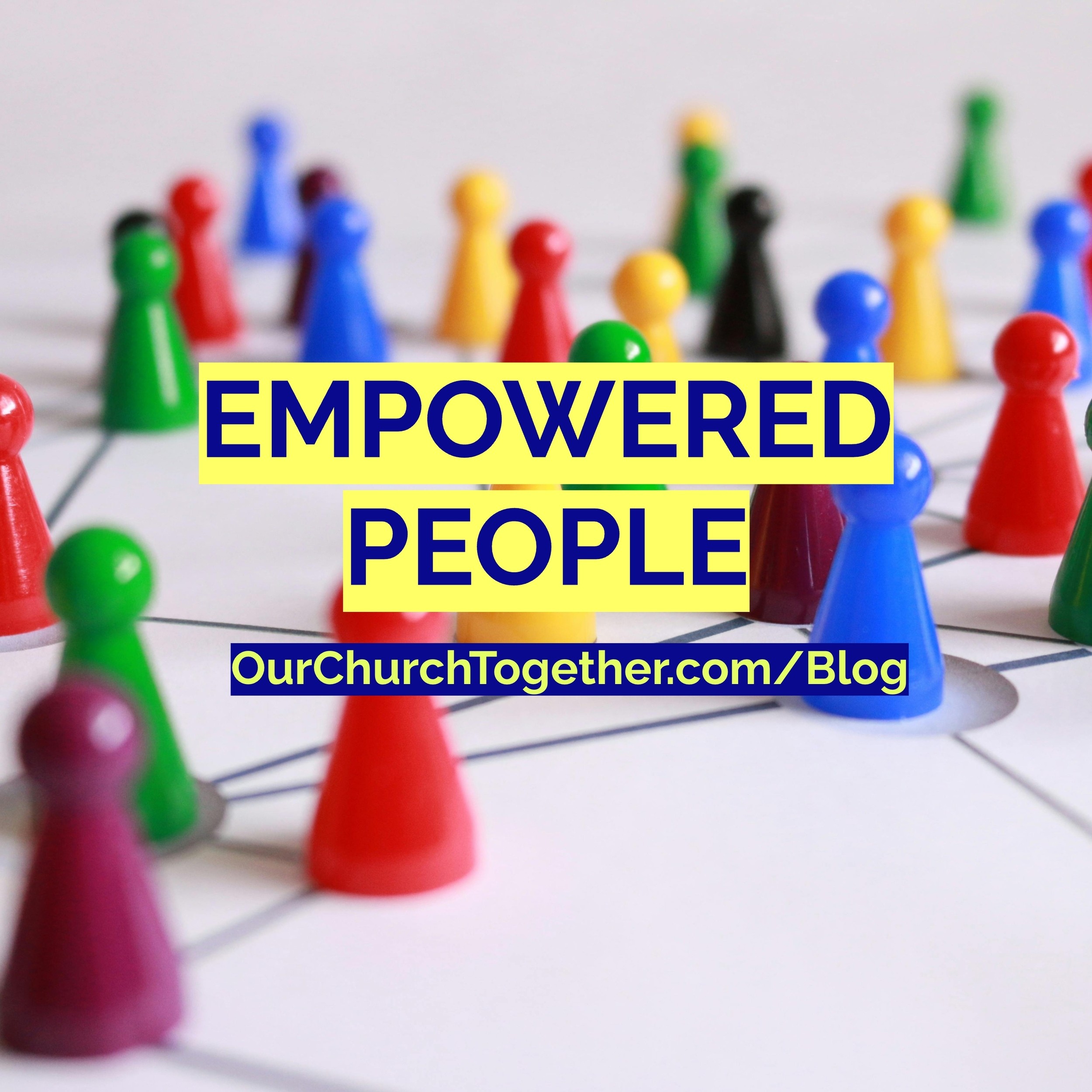 Empowering People | Church Together