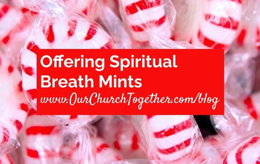 Breath Mints | Church Together