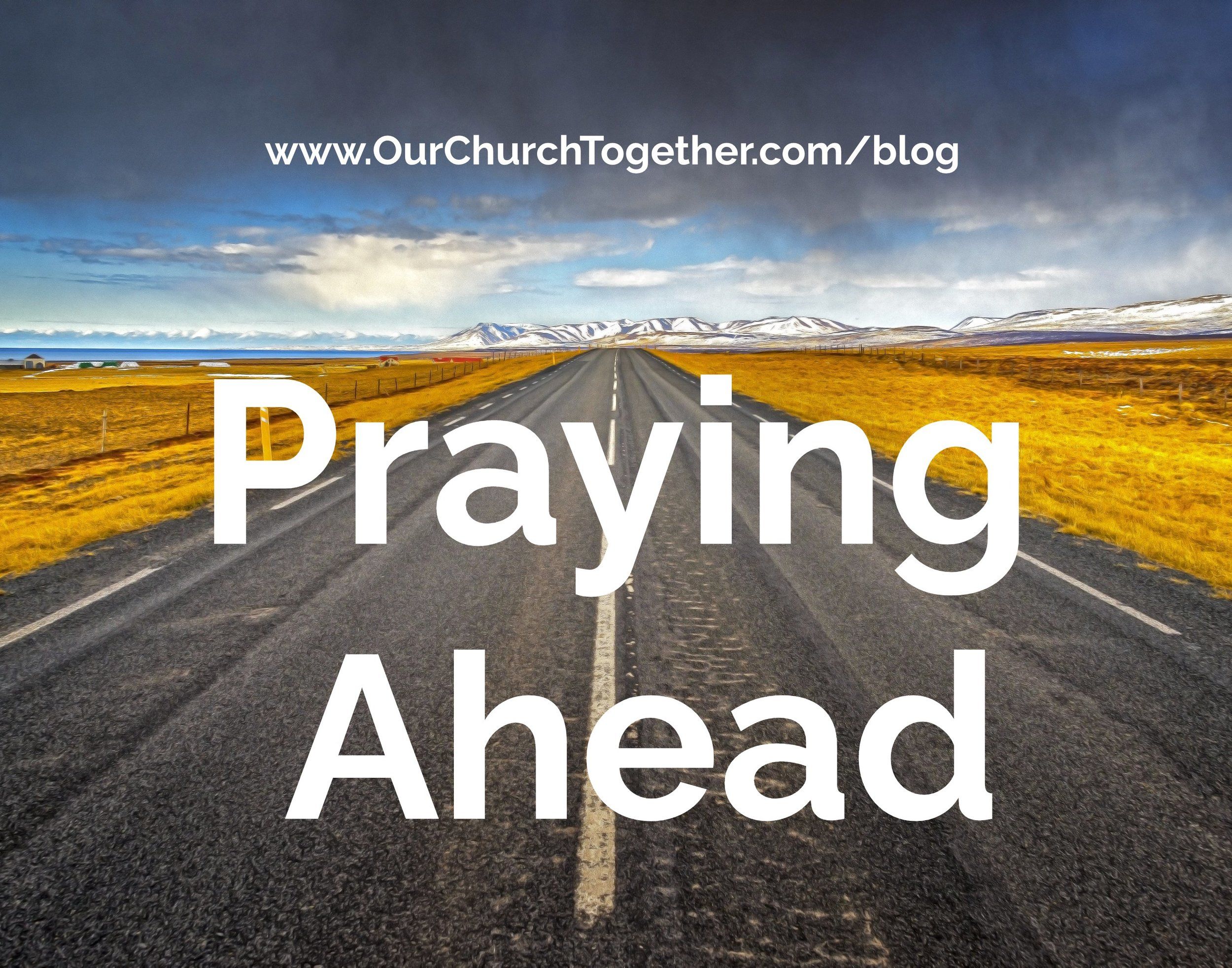 Praying Before | Church Together