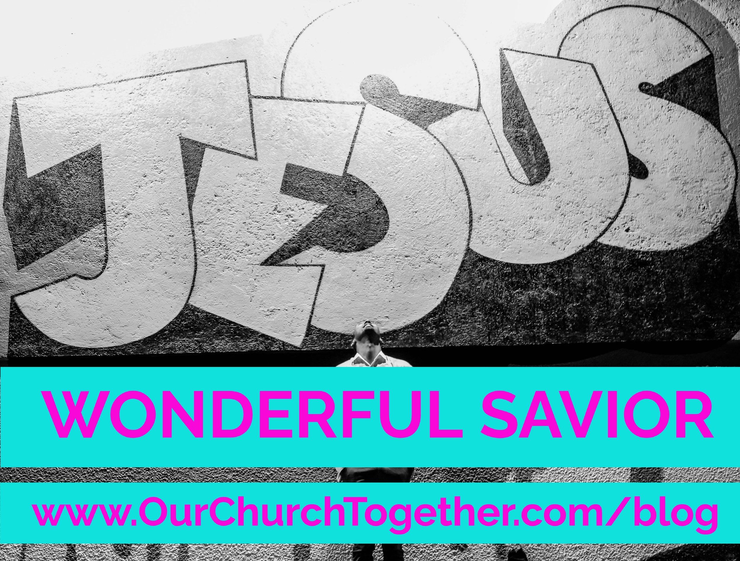 Wonderful Savior | Church Together