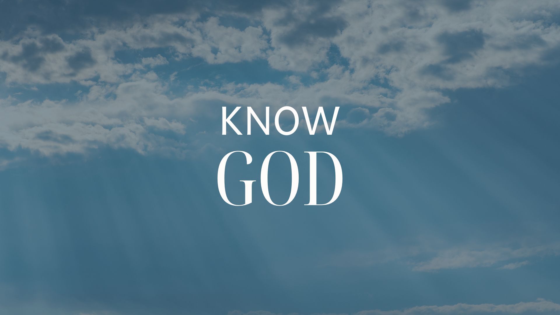 Know God - Part 1 | Hope Community Church - TXN9Cpa