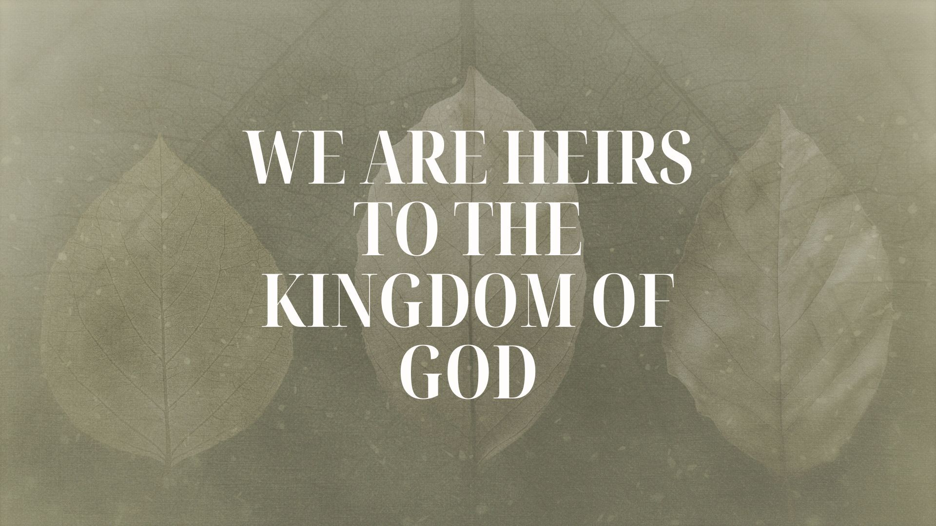 We are Heirs to the Kingdom of God | Hope Community Church - TXN9Cpa