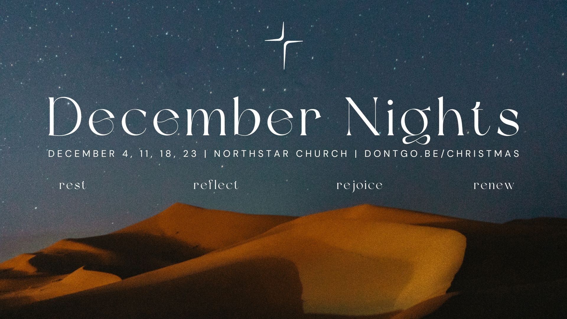 December Nights 2022 | Northstar Church