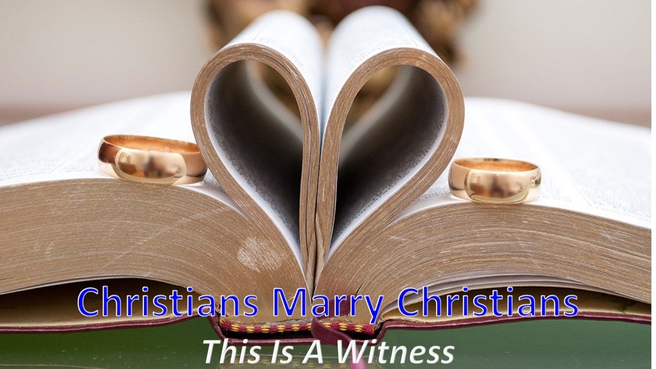 Christians Marry Christians | Spirit and Truth Church Odessa