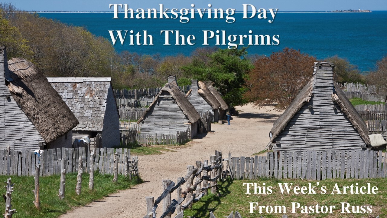 Thanksgiving Day With The Pilgrims | Spirit and Truth Church Odessa