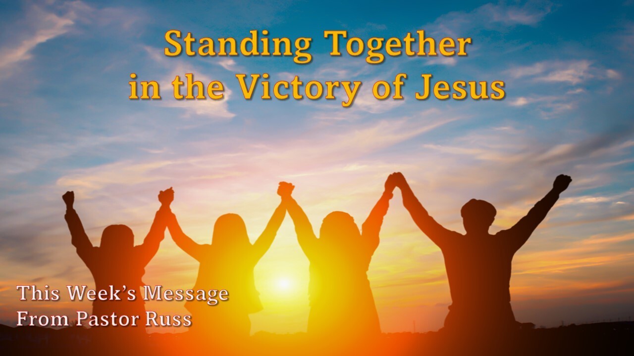 Standing in the Victory of Jesus | Spirit and Truth Church Odessa