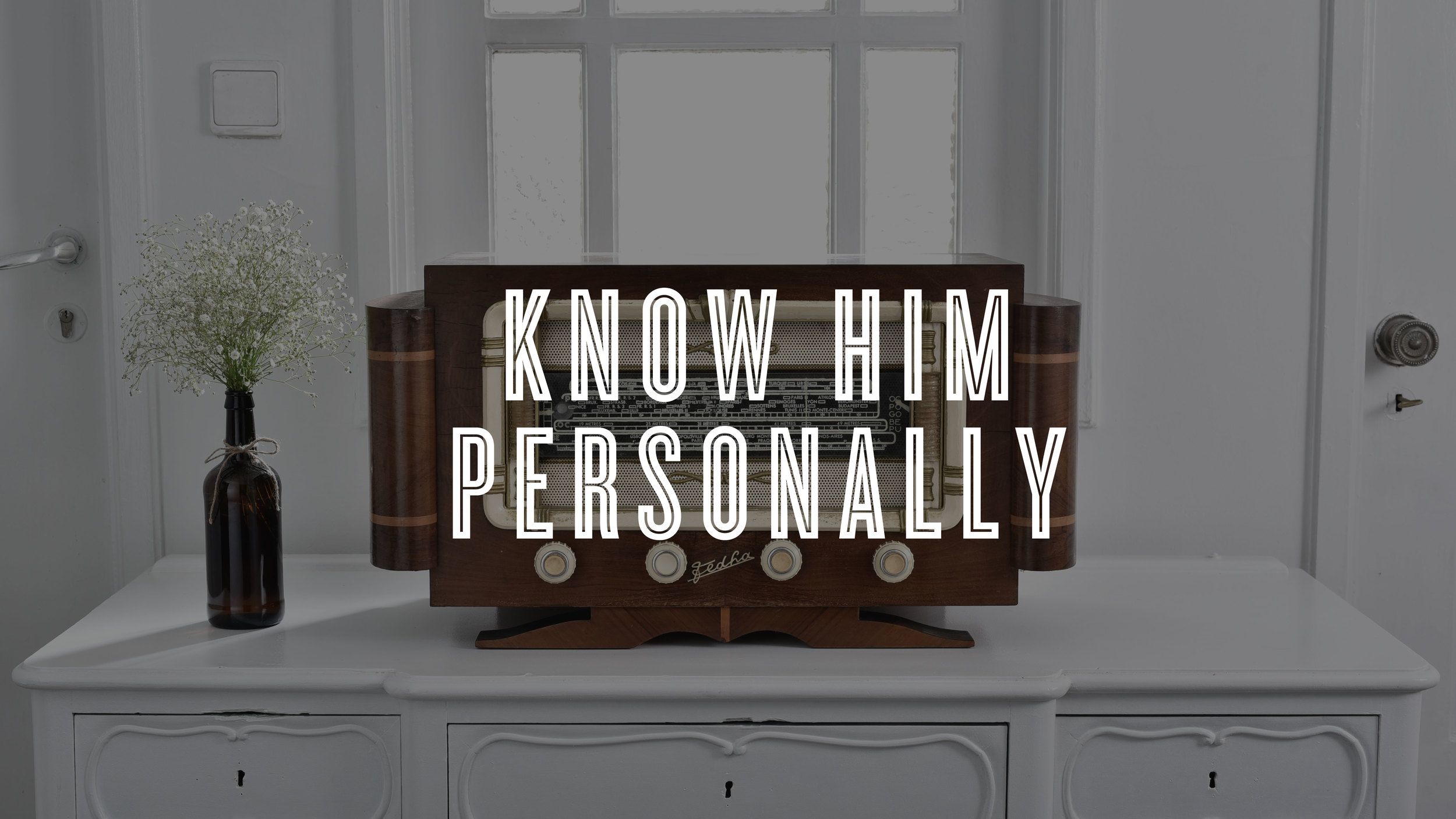 Devo - Know Him Personally | Word By Mail