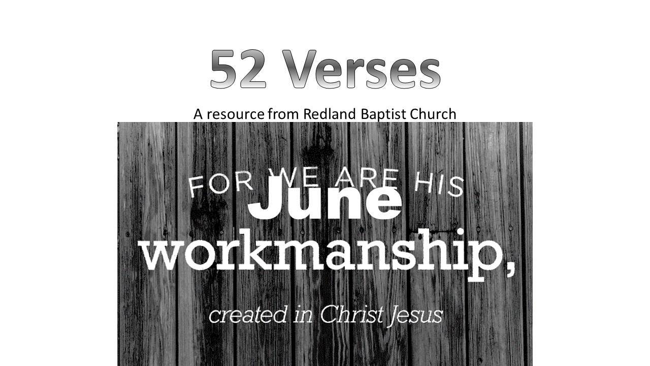 52 Verses - June | Redland Baptist Church