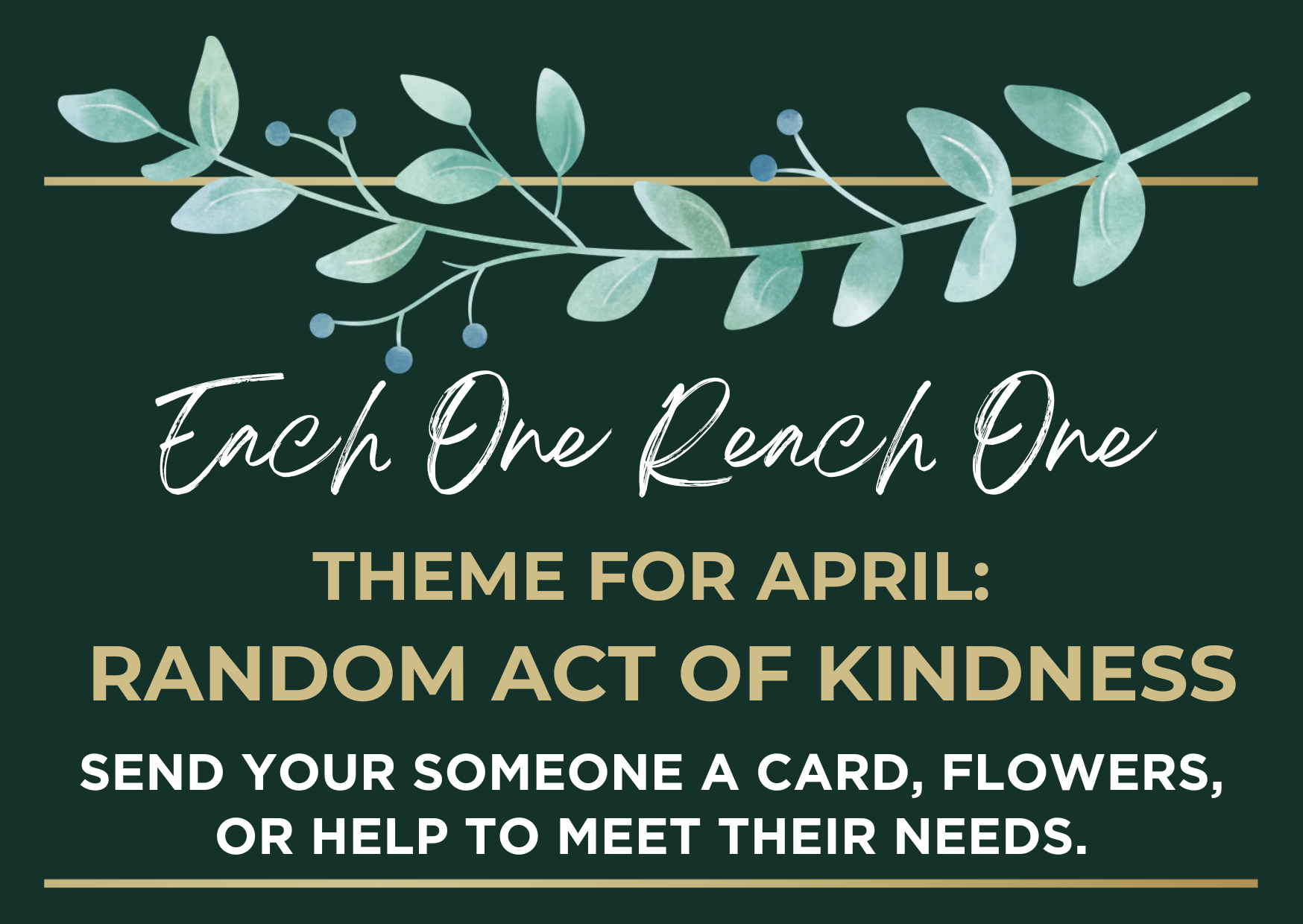 Each One Reach One April Theme | Castine Church