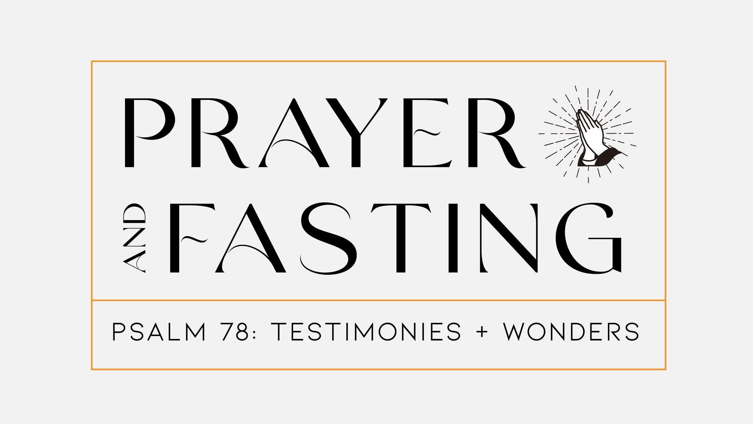 Psalm 78: Testimonies and Wonders | James Island Christian Church