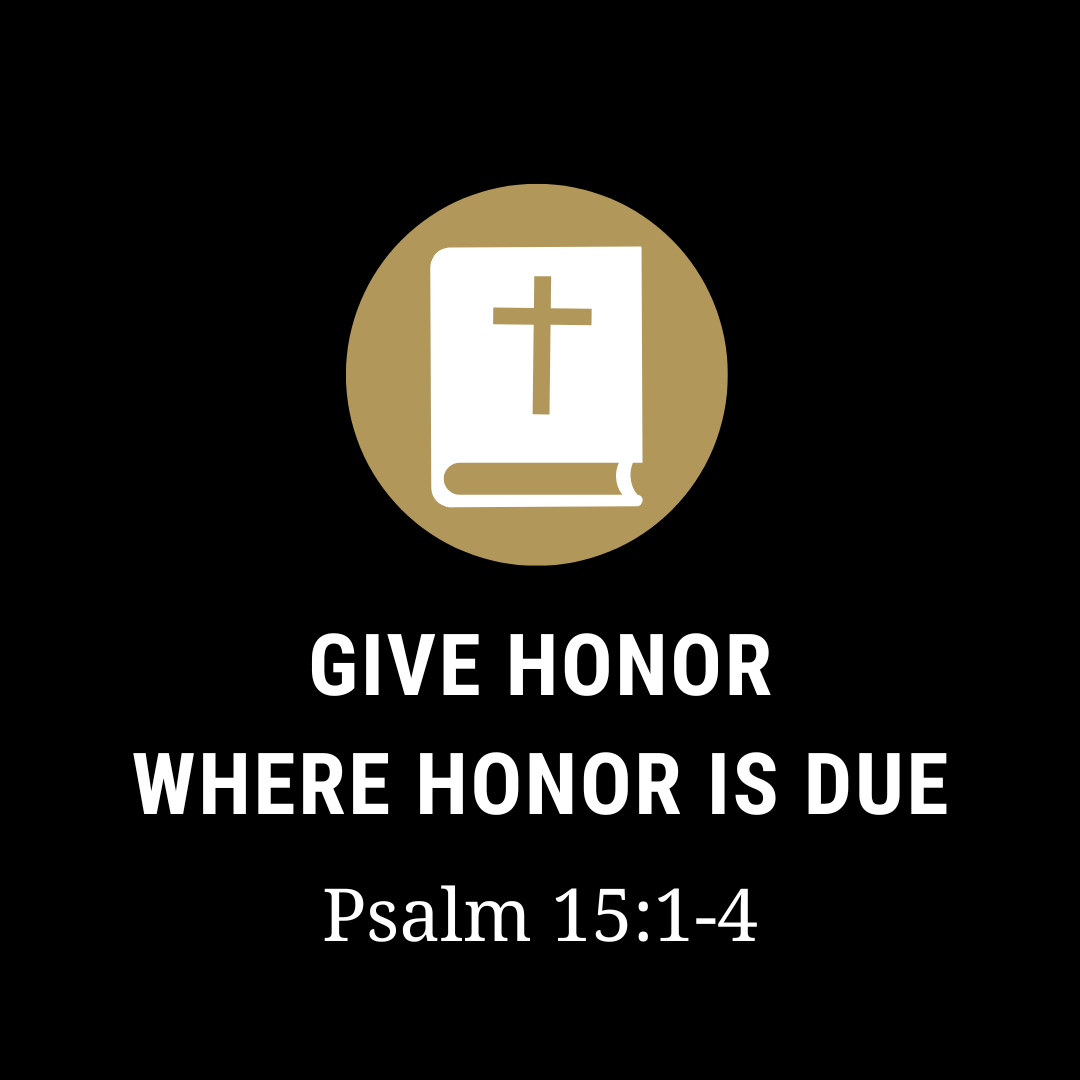Give Honor Where Honor Is Due | NBW Ministries