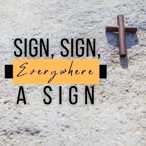 Sign, Sign, Everywhere a Sign | St. John Church - Turnersville, NJ