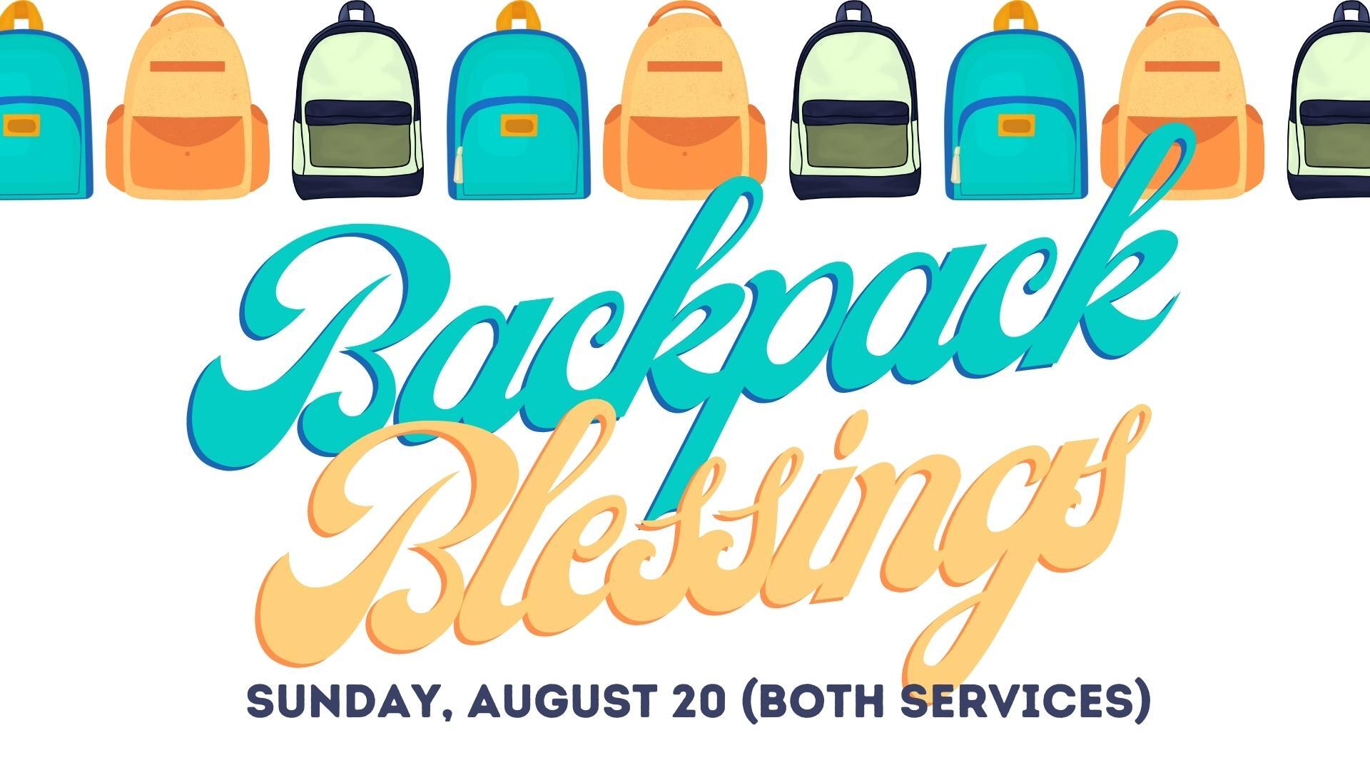 Backpack Blessings - August 20 | First Reformed Church, Orange City, Iowa