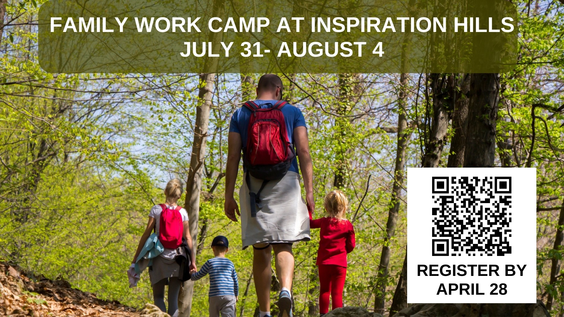 Last Call - Family Work Camp at Inspiration Hills | First Reformed ...
