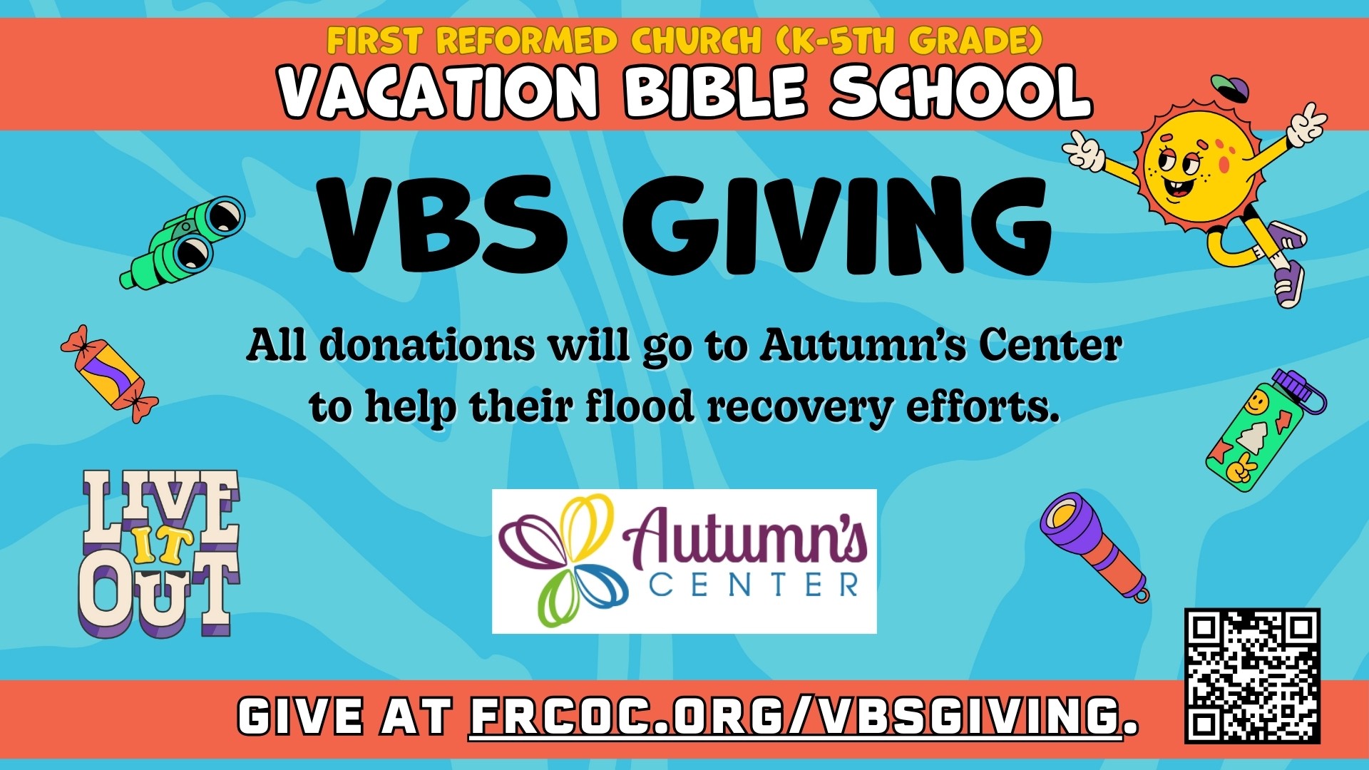 Live It Out through the VBS Offering | First Reformed Church, Orange ...