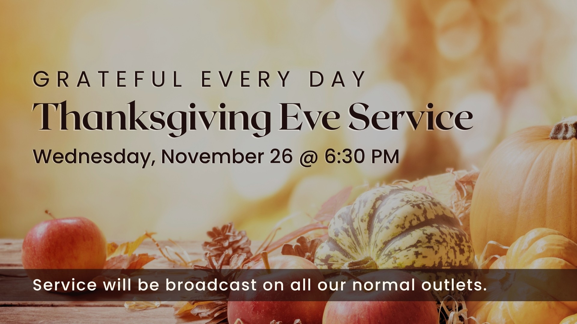 Thanksgiving Eve Service | First Reformed Church, Orange City, Iowa