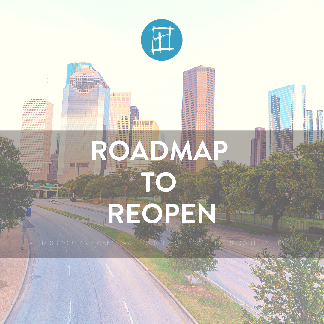 Roadmap to Reopen | Houston Northwest Church