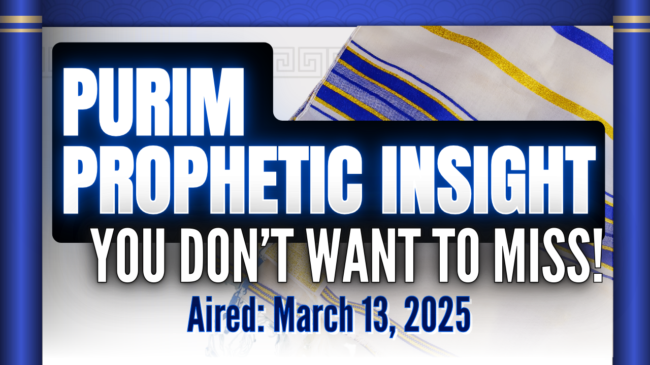 A Purim Prophetic Insight You Don’t Want to Miss | Ark of Grace Ministries