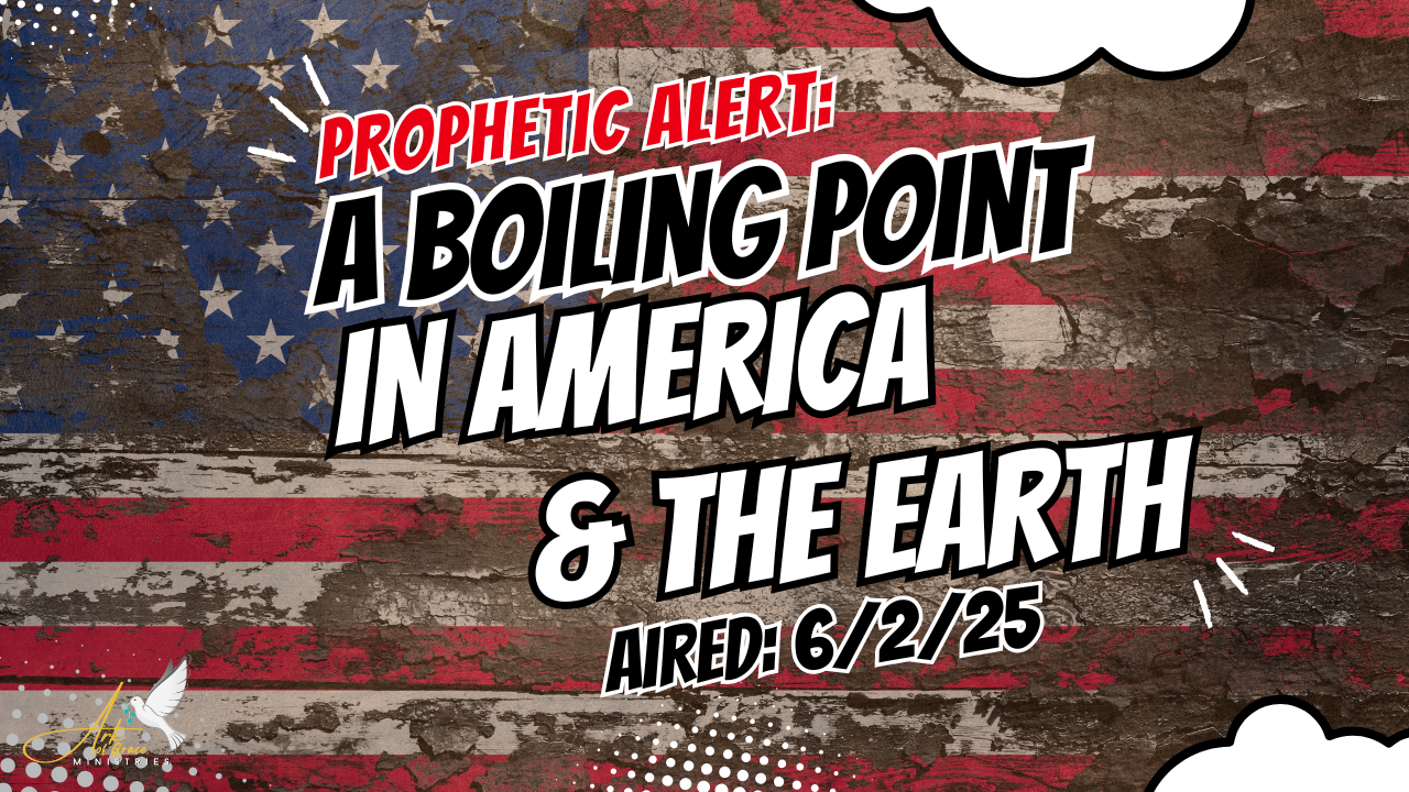 Prophetic Alert: A Boiling Point in America and the Earth | Ark of ...