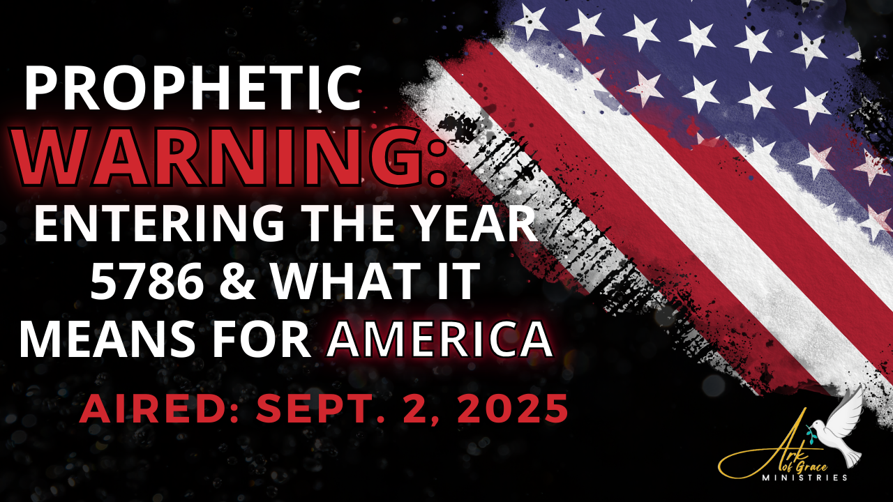 Prophetic Warning: Entering the Year 5786 & What It Means for America ...