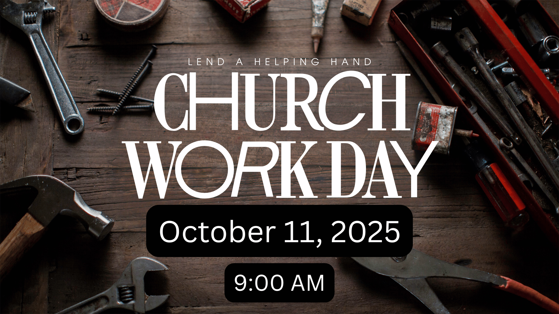 Church Work Day | The Ministry Center | TMC Church | TMC Hixson | North ...
