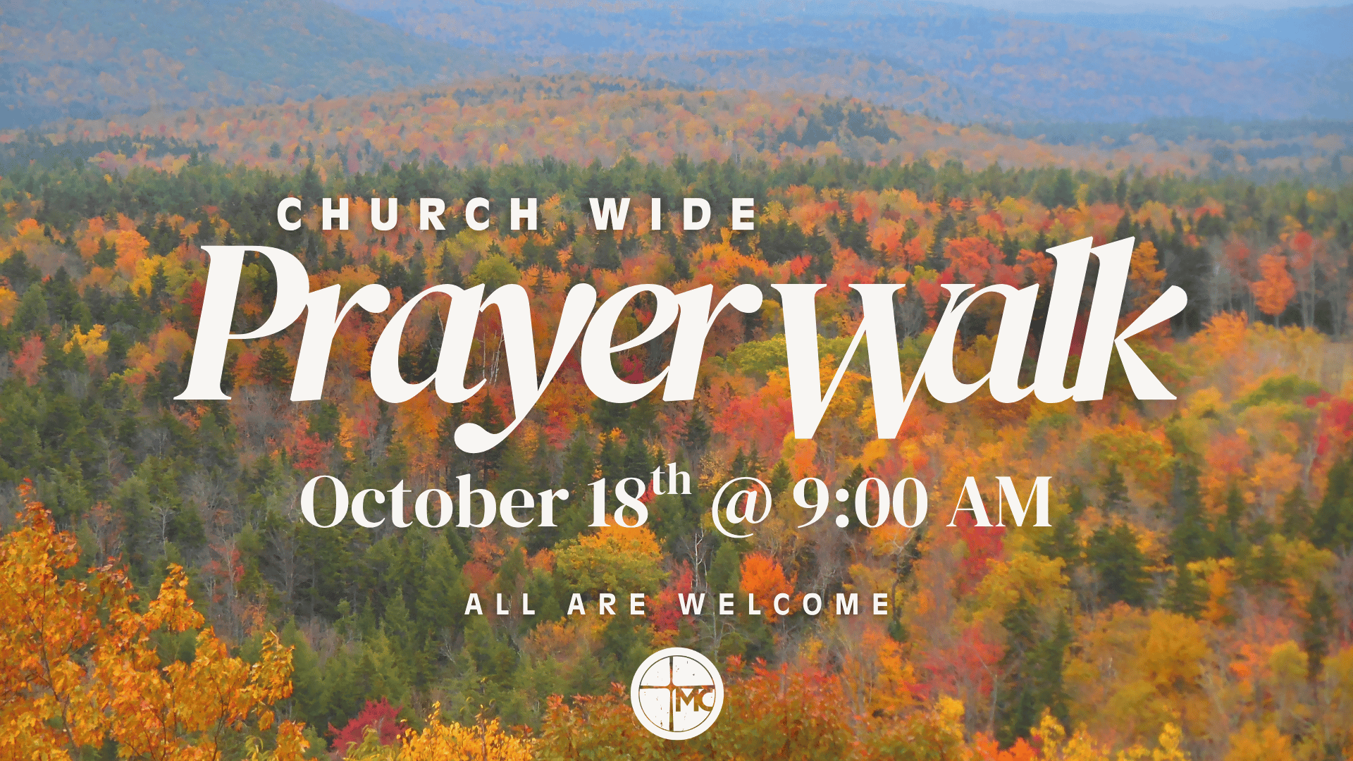 Prayer Walk October 18th | The Ministry Center | TMC Church | TMC ...