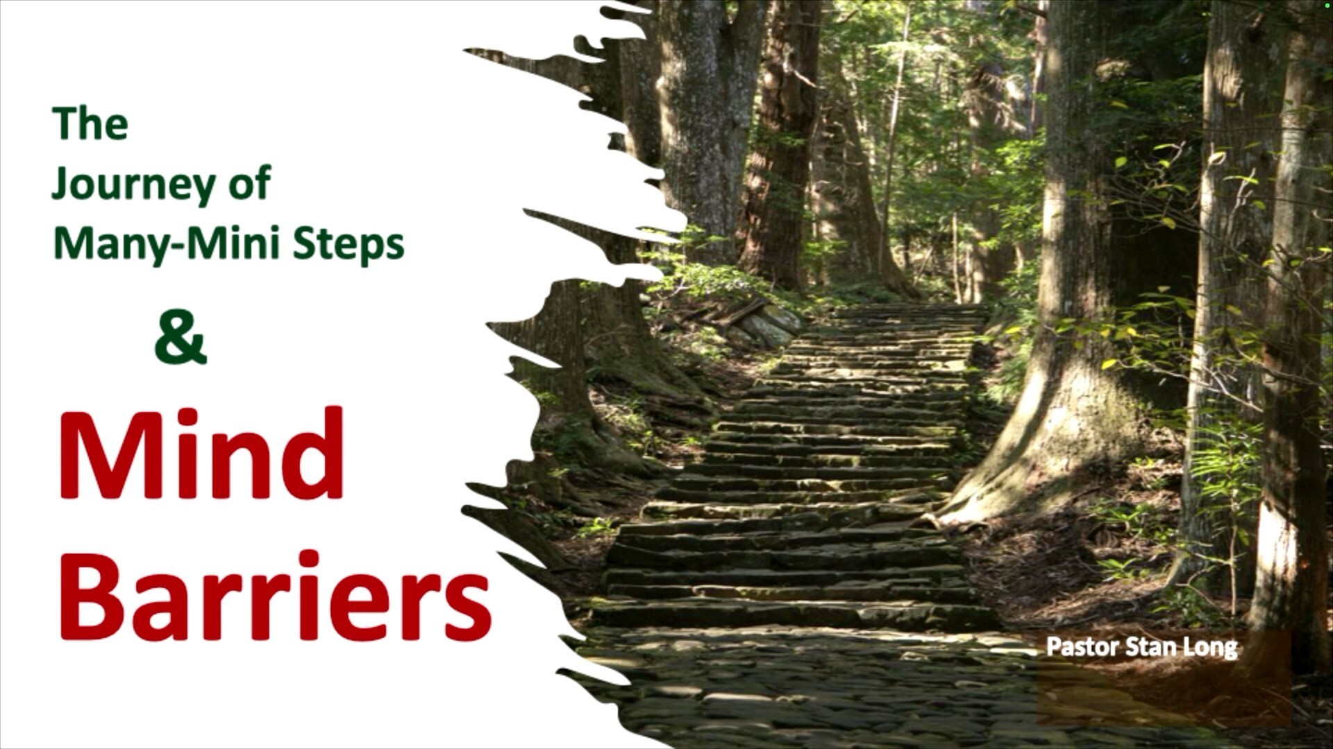 The Journey of Many Mini Steps and Mind Barriers | South Bay Community ...