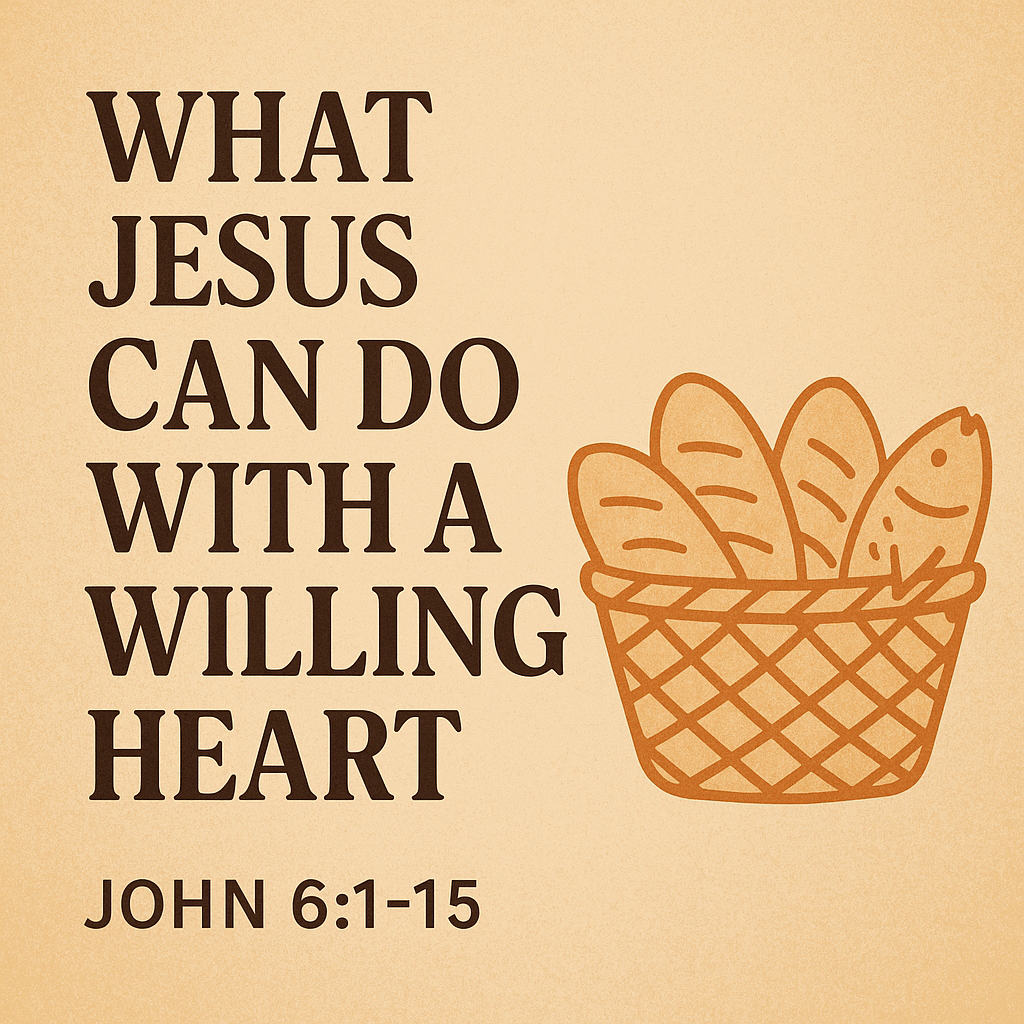What Jesus Can Do With A Willing Heart | New Hope Baptist church
