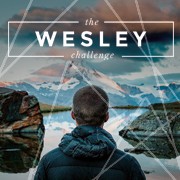 Wesley Prayer Challenge, Day 19: “AND THE COVENANT WHICH I HAVE MADE ON ...