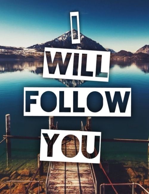 I will follow you wherever you go | Community Bible Church - Ca