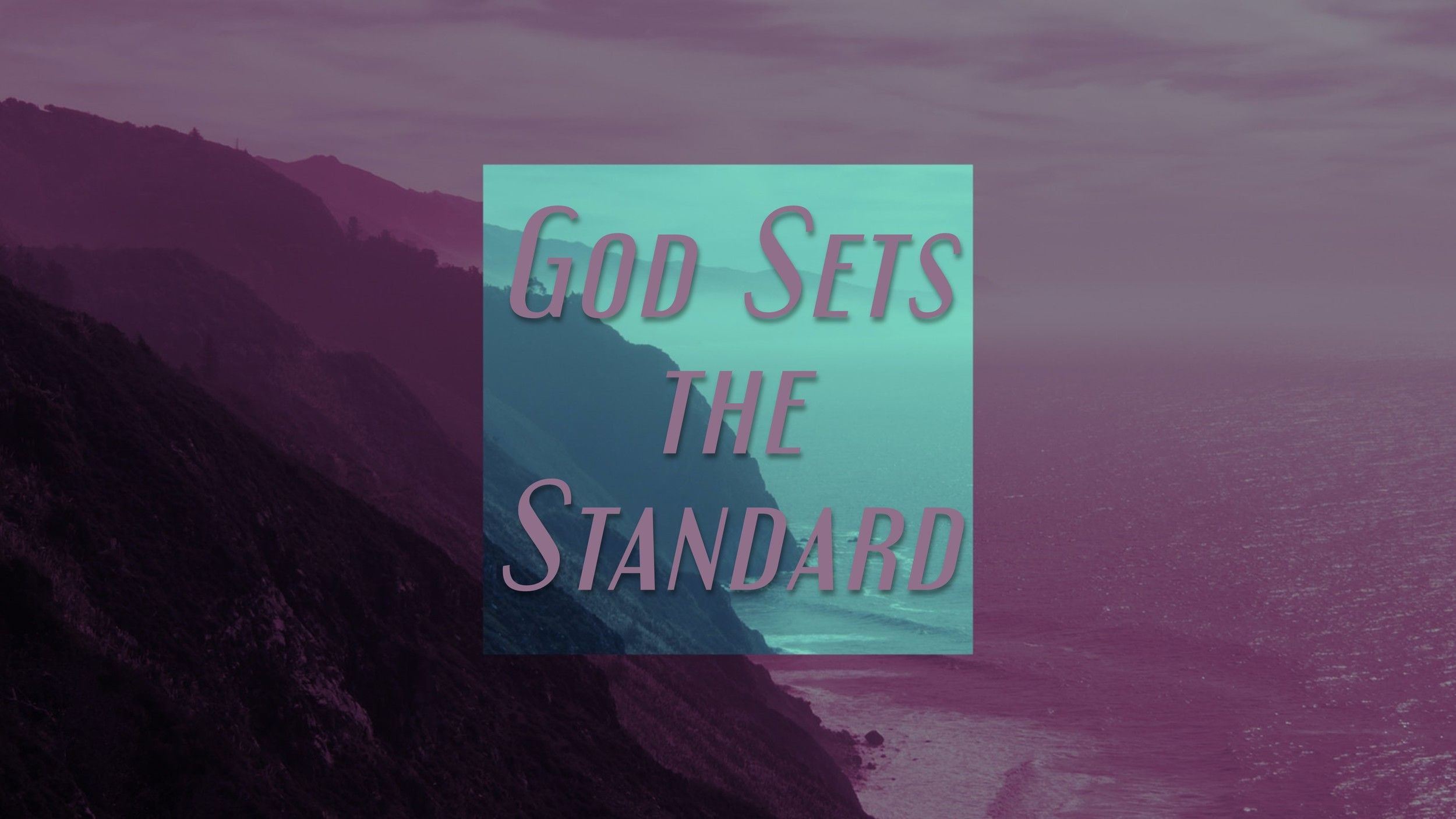 God Sets the Standard | New Life of Currituck