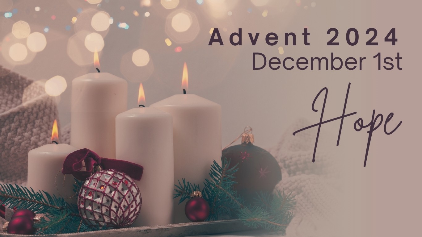 Advent - Week 1 - Hope | New Life of Currituck